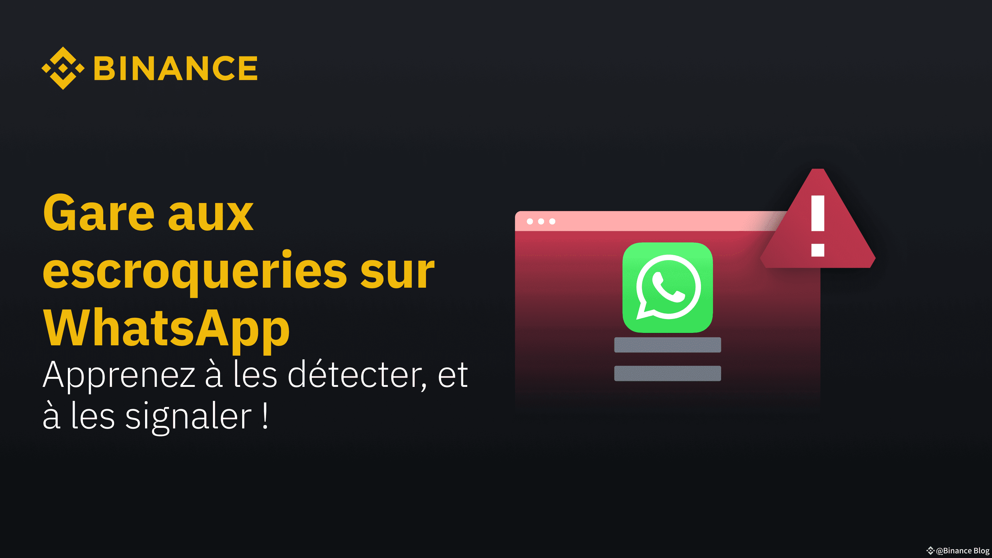 Beware of WhatsApp scams: learn how to spot them and report them! | Binance Blog on Binance Square