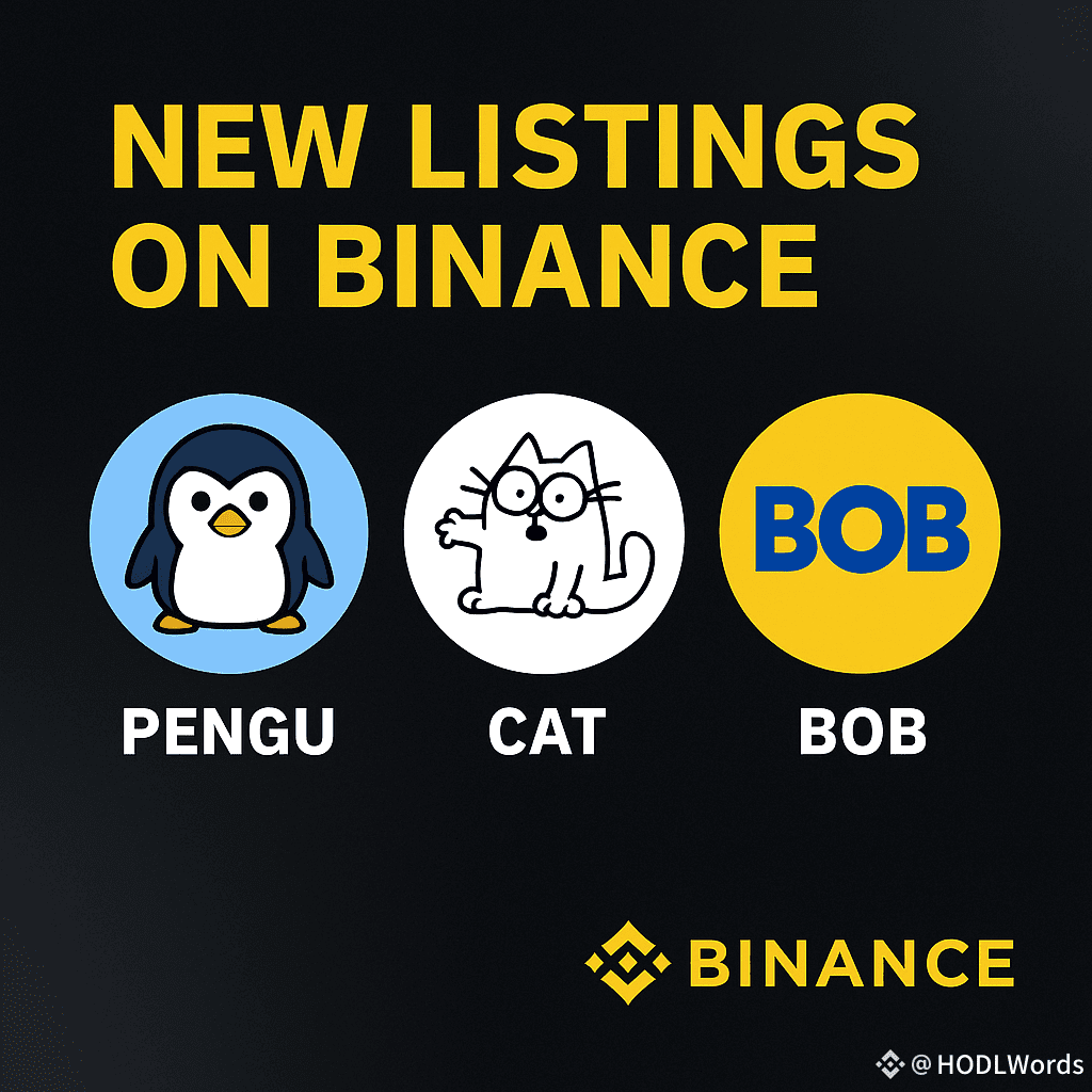 📢 New Listings on Binance: PENGU, CAT, BOB – Meme Season Is | HODLWords ...