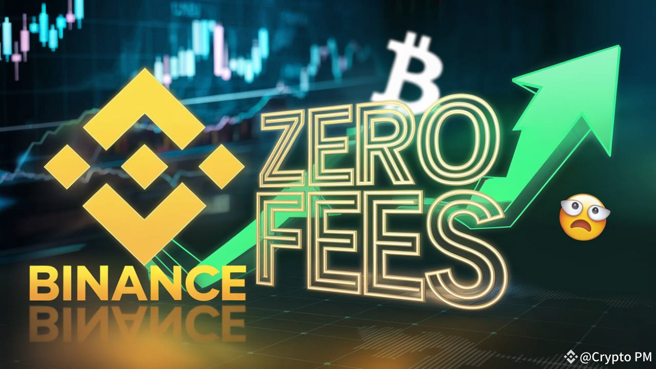 Binance Drops Zero Trading Fees | Crypto PM on Binance Square