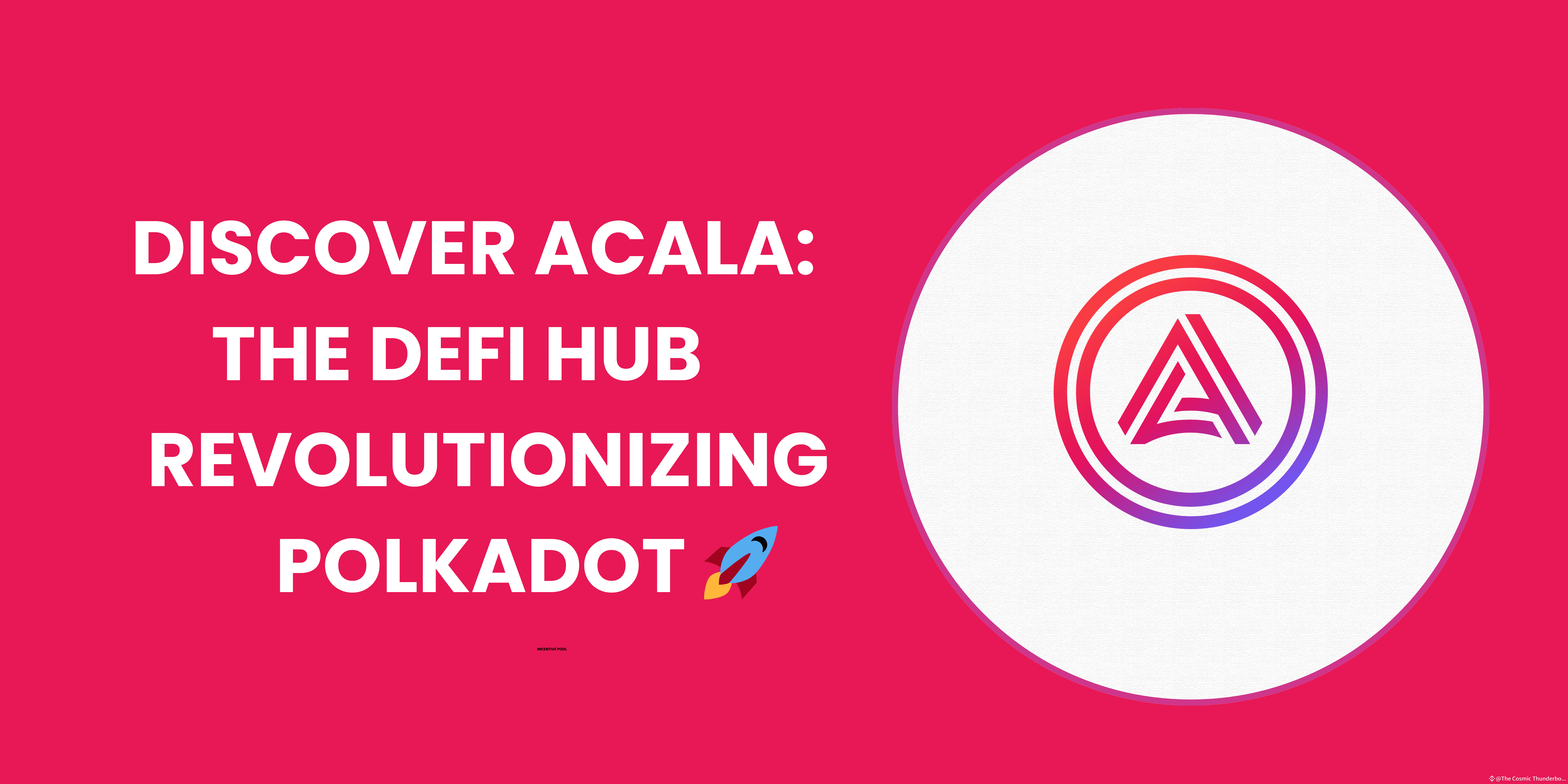Hey Binance Community! 👋 Let's explore Acala, the DeFi h | The Cosmic Thunderbolt on Binance Square