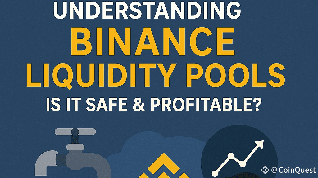 Understanding Binance Liquidity Pools Is It Safe & Profitable? 💧📊 ...