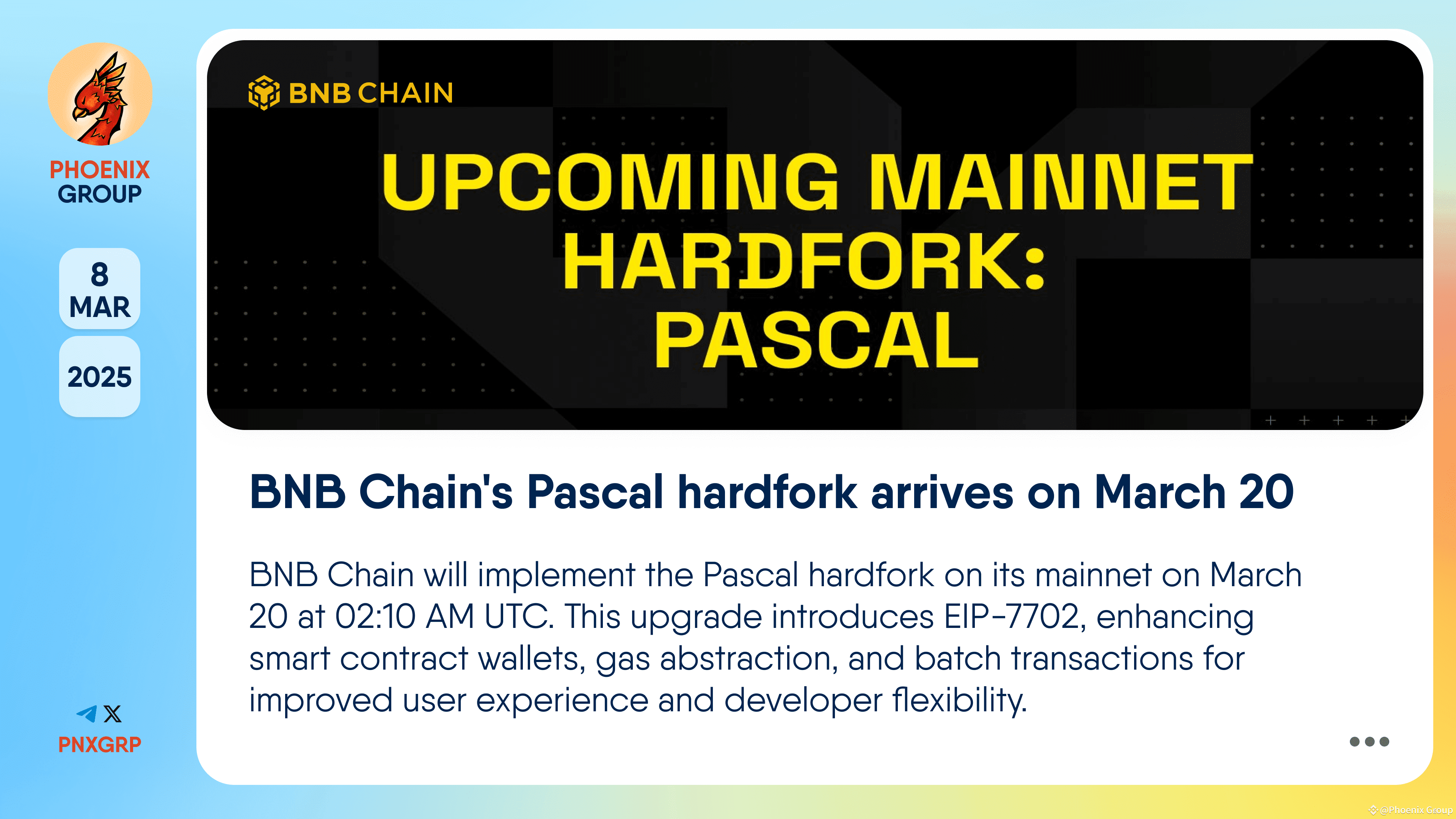 BNB Chain's Pascal hardfork arrives on March 20 #BNBChain | Phoenix Group on Binance Square