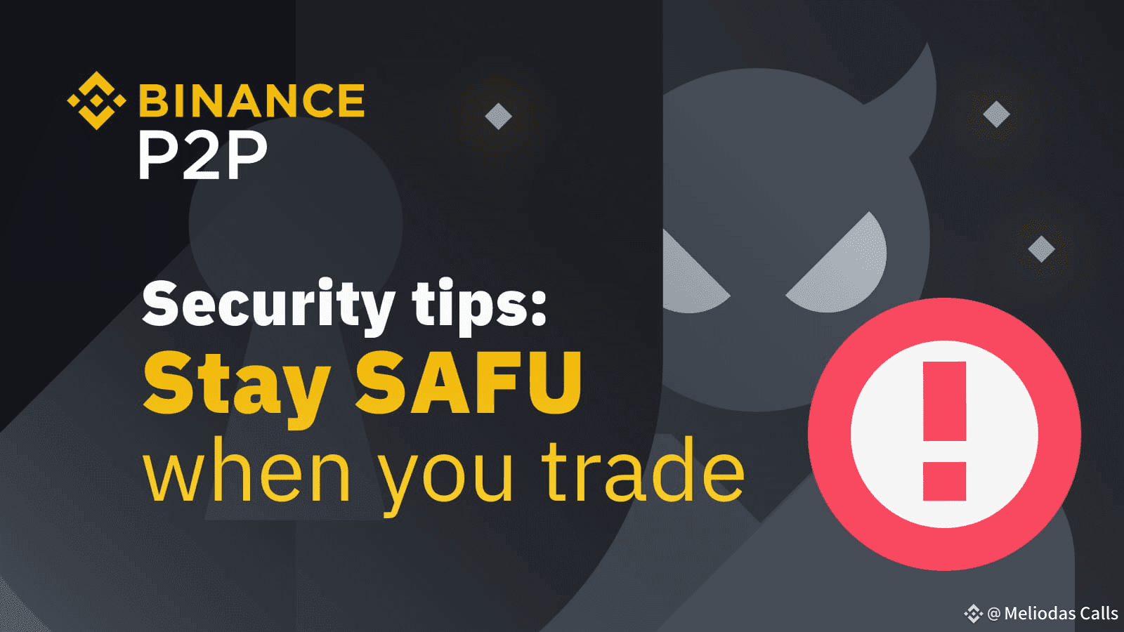 ⚠️🚨 P2P SCAM ALERT: PROTECT YOUR BINANCE WALLET 🚨⚠️ A | Meliodas Calls ...