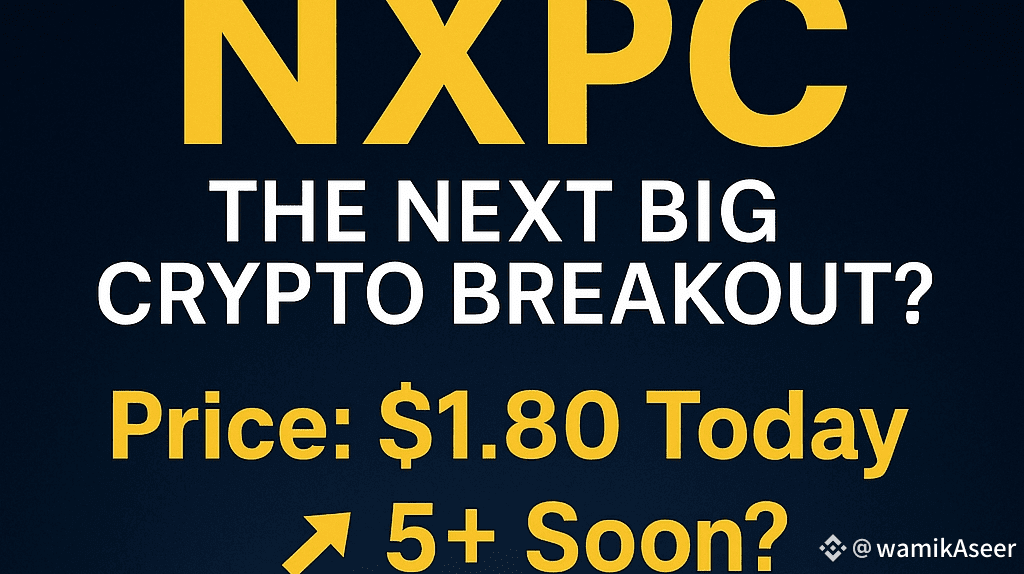 NXPC: Следующий большой прорыв в криптовалюте? $1.80 сегодня, $5+ скоро? | wamikAseer на Binance ...