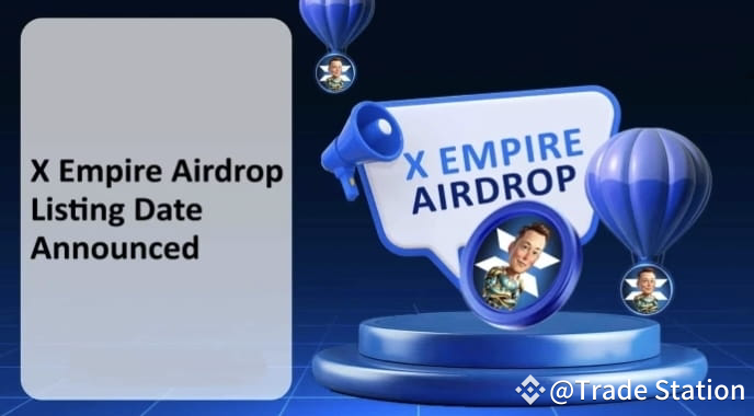 🚀 X Empire Airdrop & TGE Set for October 24th! Don't Miss | Trade ...