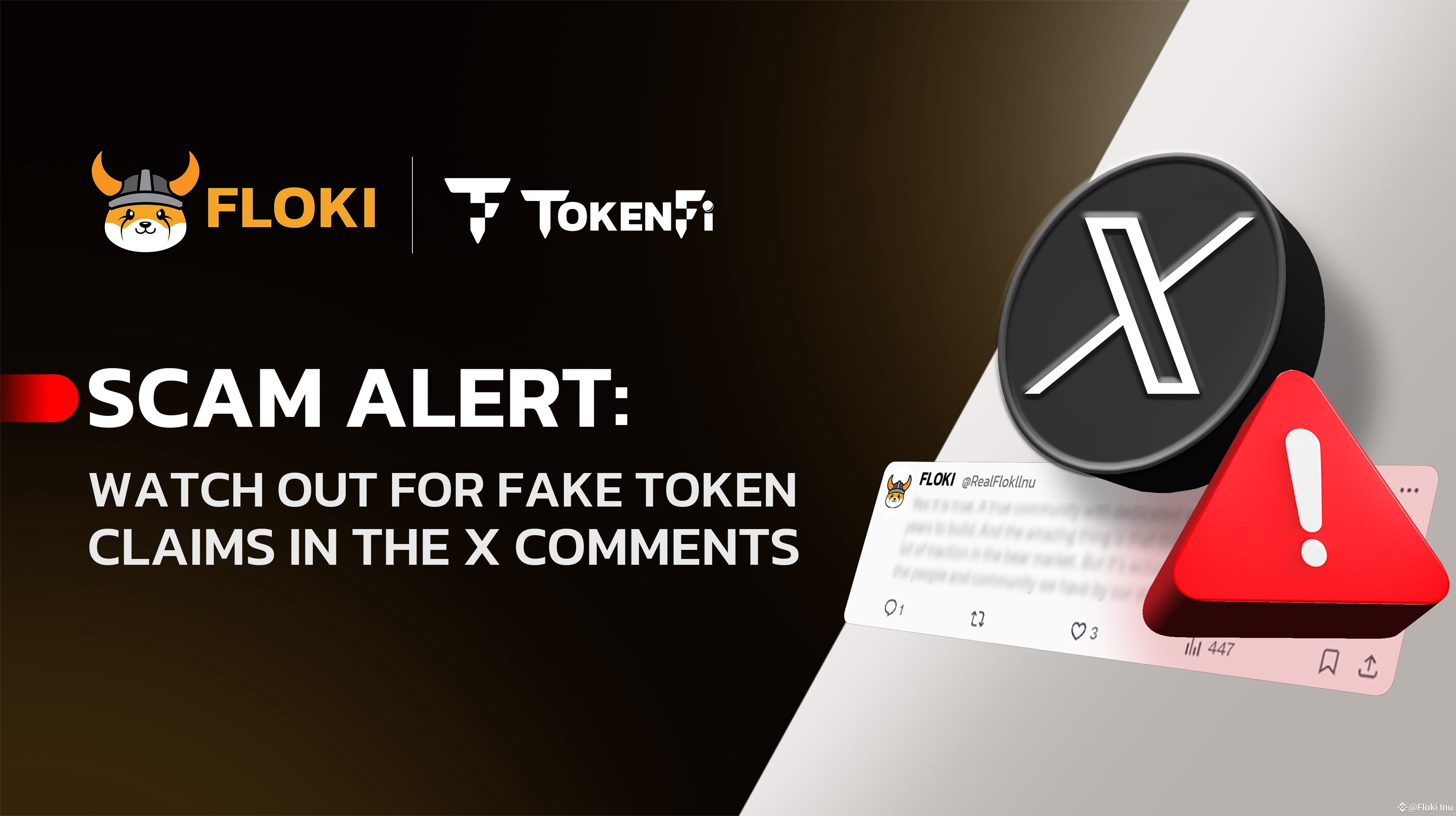 ⚠️ SCAM ALERT: Watch Out for Fake Token Claims in the X Comm | Floki ...