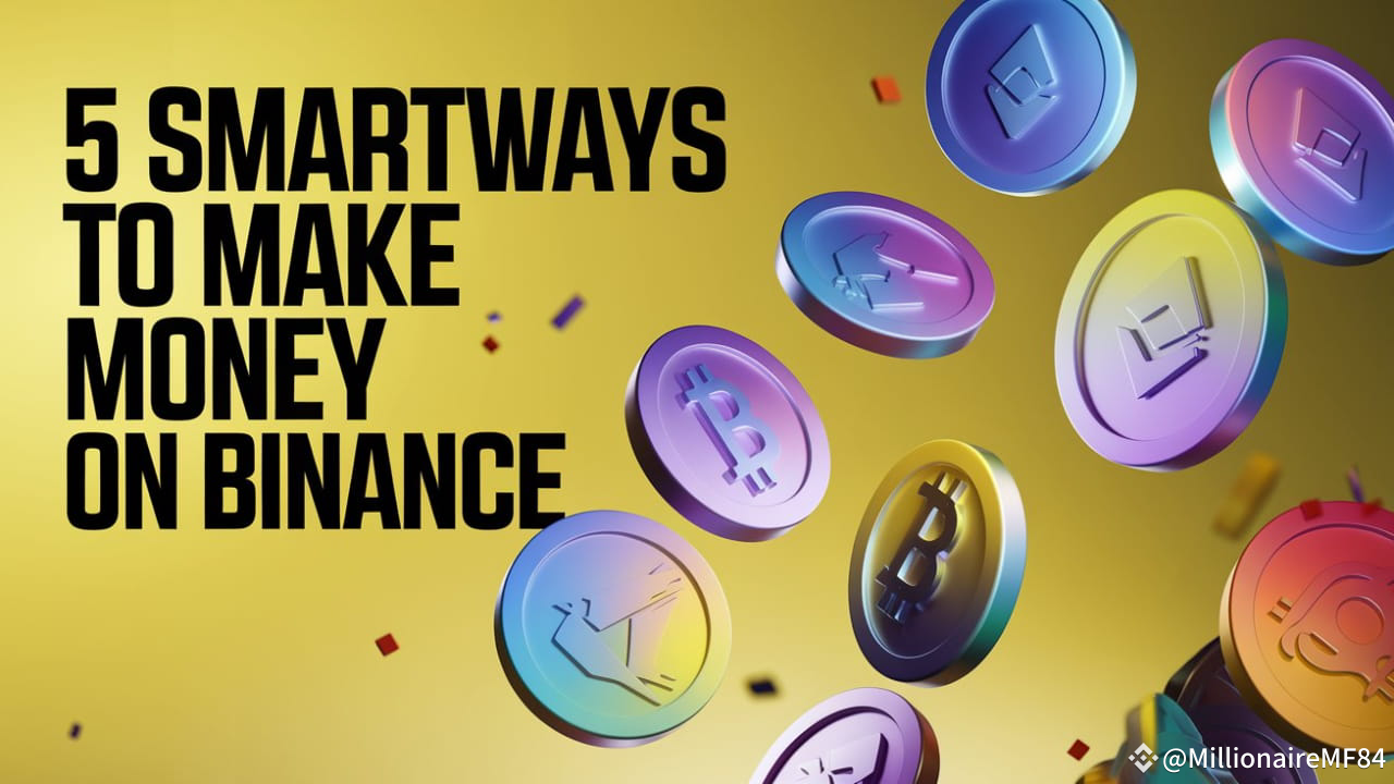 5 Smart Ways to Earn Money on Binance: A Beginner’s Guide ...