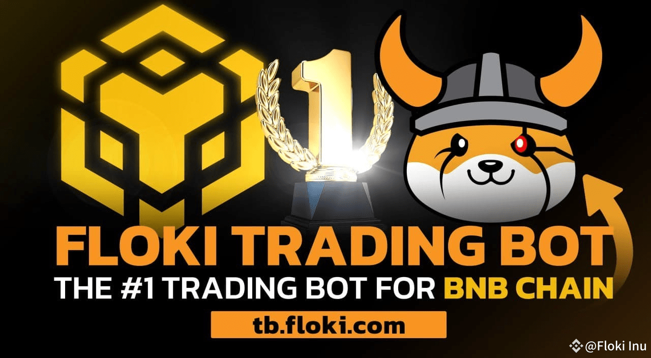 Floki Trading Bot is primed to evolve alongside BNB Chain's | Floki Inu on Binance Square