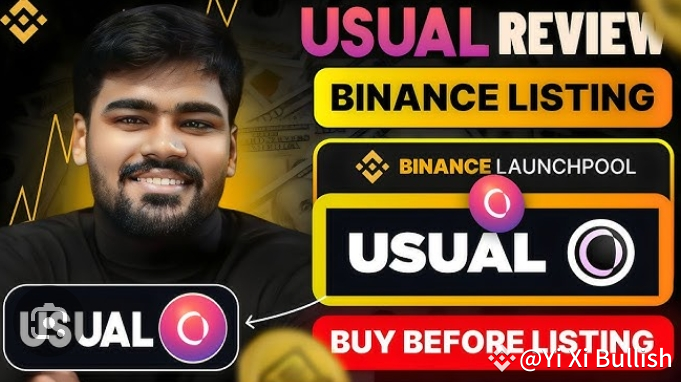 🚀 Binance 61st Launchpool: Dive into the Usual (USUAL) Revolution! 🚀 | Yi Xi Bullish on Binance ...