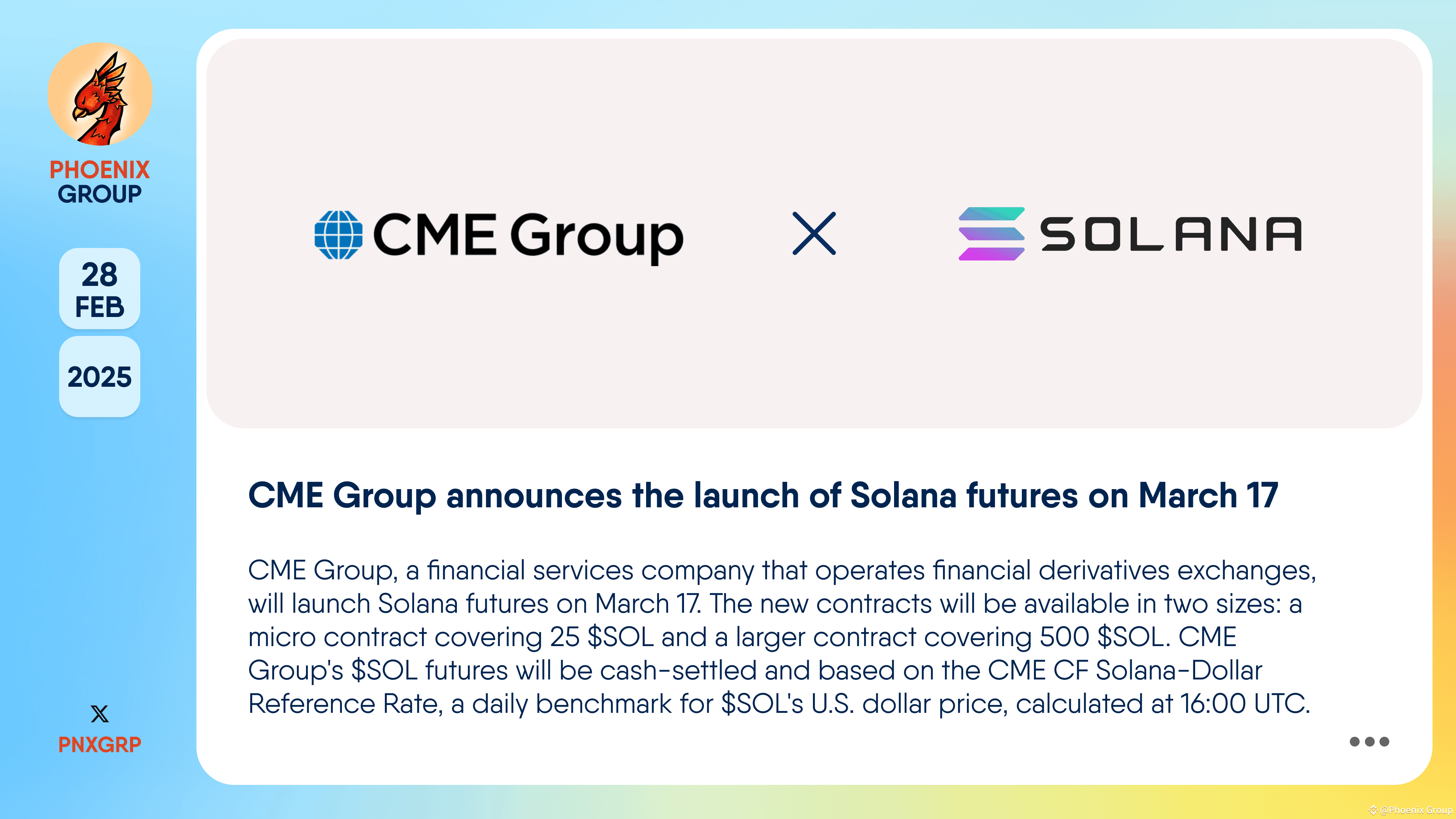 CME Group announces the launch of Solana futures on March 17 | Phoenix Group on Binance Square