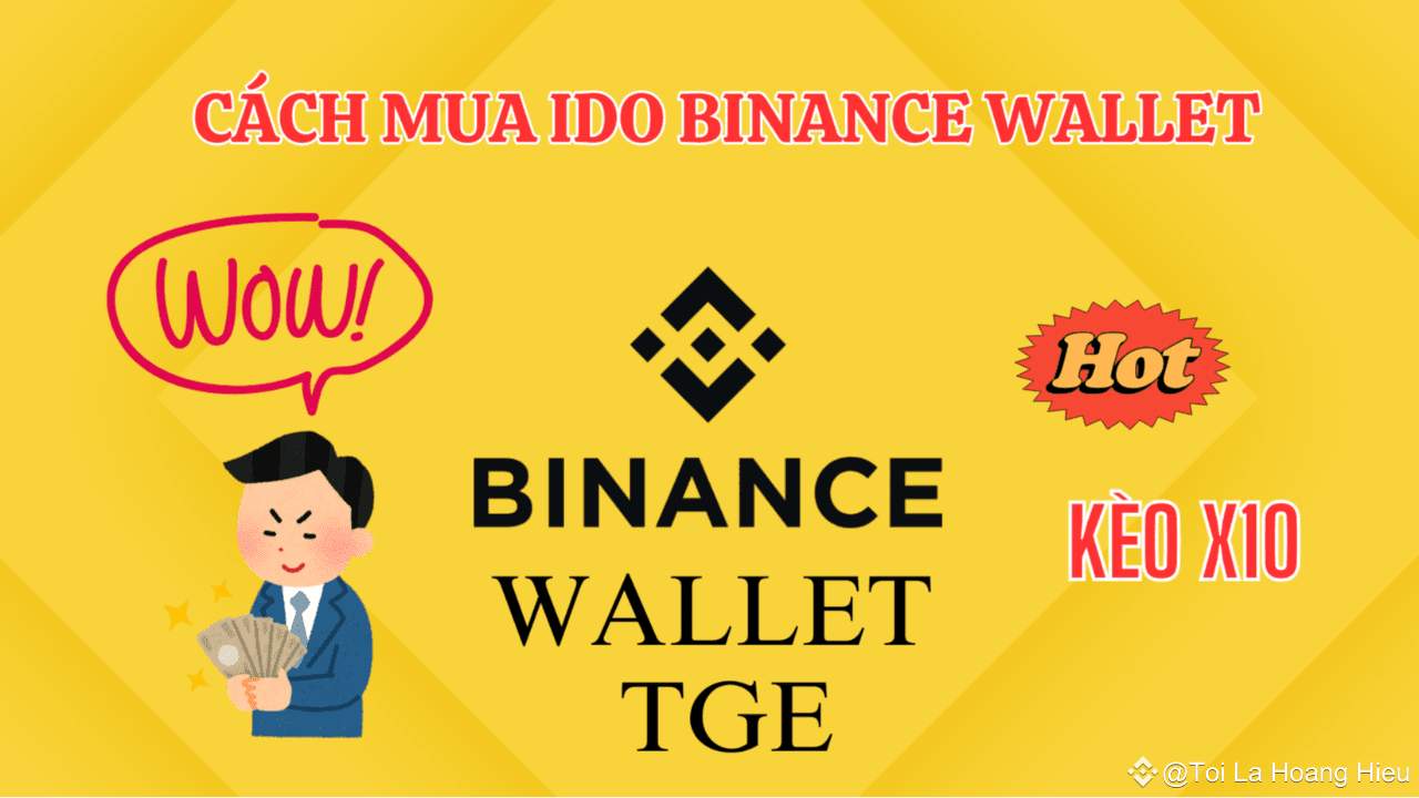 Guide to Participating in IDO on Binance Wallet (Exclusive TGE) | Toi La Hoang Hieu on Binance ...