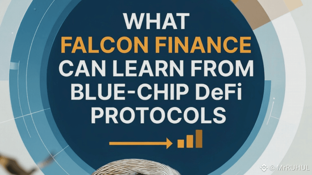 What Falcon Finance Can Learn From Blue-Chip DeFi Protocols | MrRUHUL ...