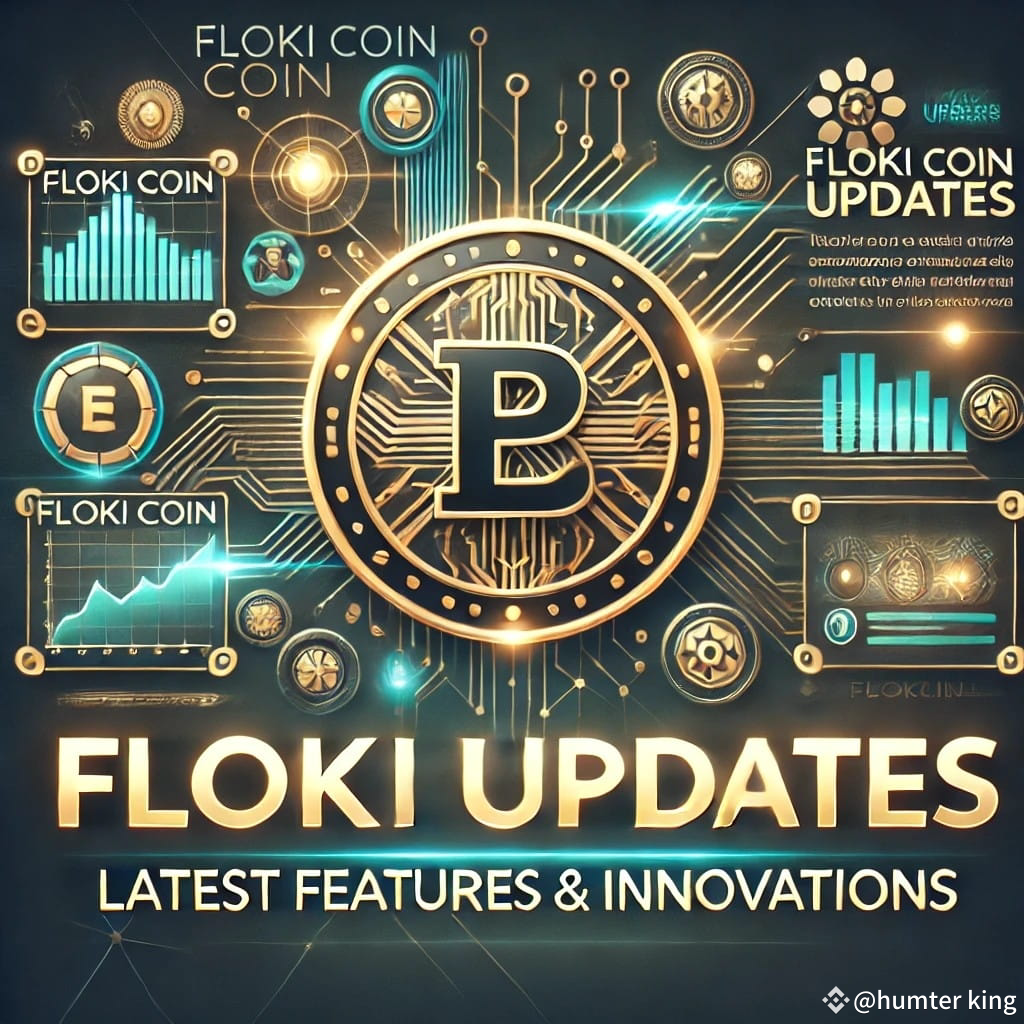 🚀Floki Coin Feature Updates:⚡️ What's New? Floki Coin, a r | humter ...