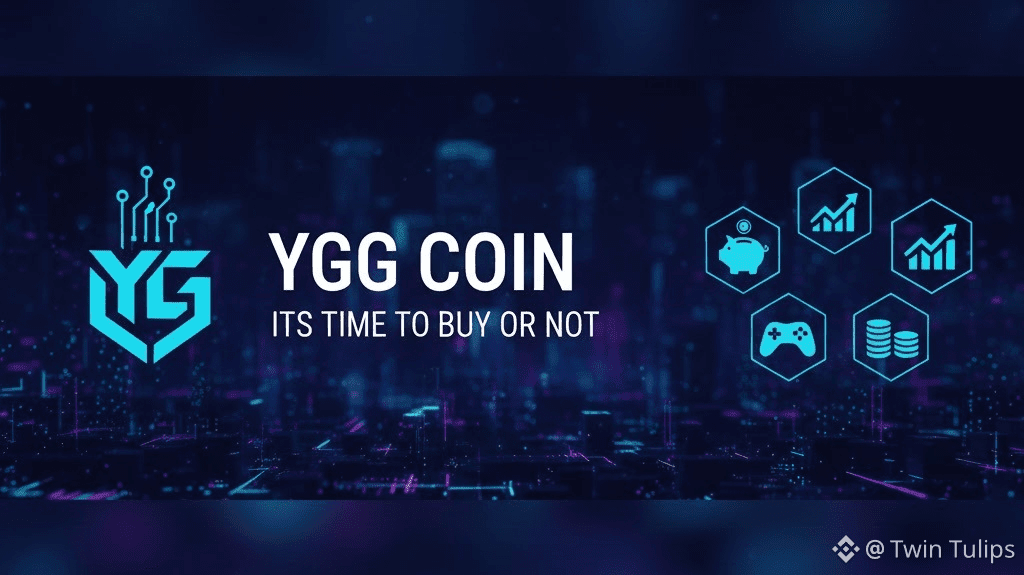 YGG Coin Its Time To Buy Or Not | Twin Tulips on Binance Square