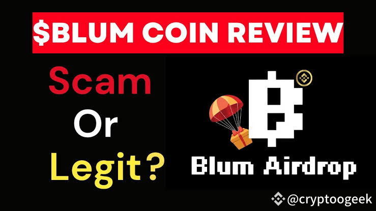 🚨🚨BLUM AIRDROPS REAL/ FAKE 🔥🔥 | cryptoogeek on Binance Square