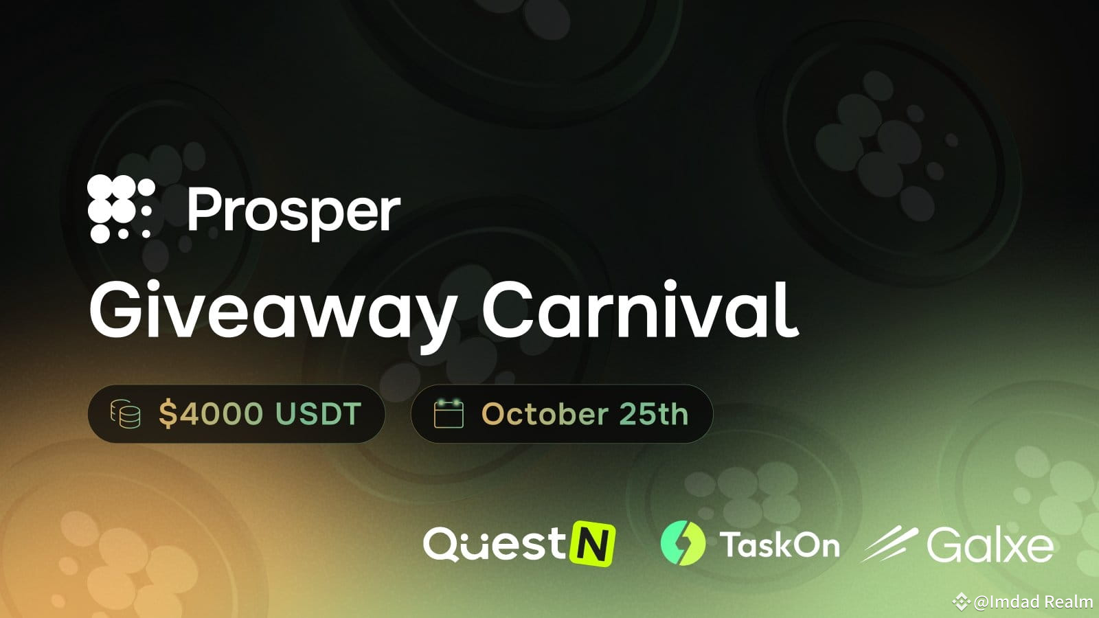 🚀 Unlock the Future with Prosper’s Powered Giveaway! Three | Imdad Realm on Binance Square