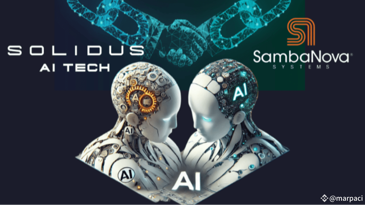 SambaNova Systems and Solidus AI TECH | marpaci on Binance Square