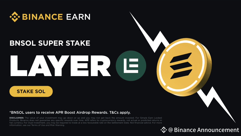 Introducing Solayer (LAYER) on BNSOL Super Stake: HODL BNSOL & DeFi BNSOL Assets to Get LAYER ...