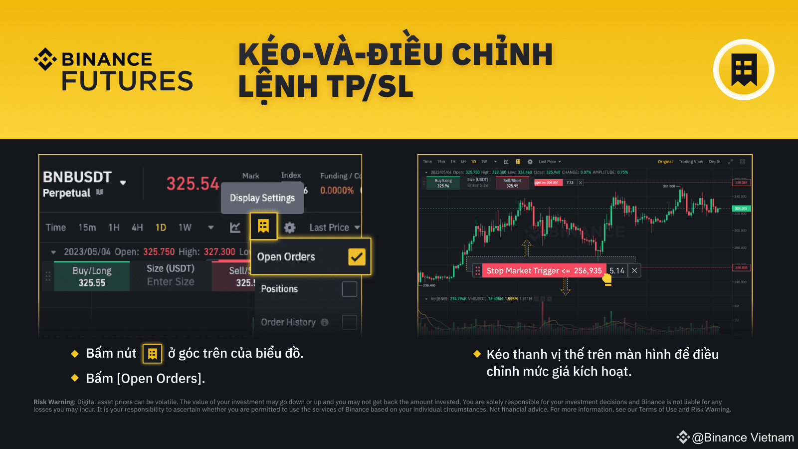 Cách Kéo & Điều chỉnh TP/SL Trong thị trường biến động, bạn | Binance Vietnam trên Binance Square