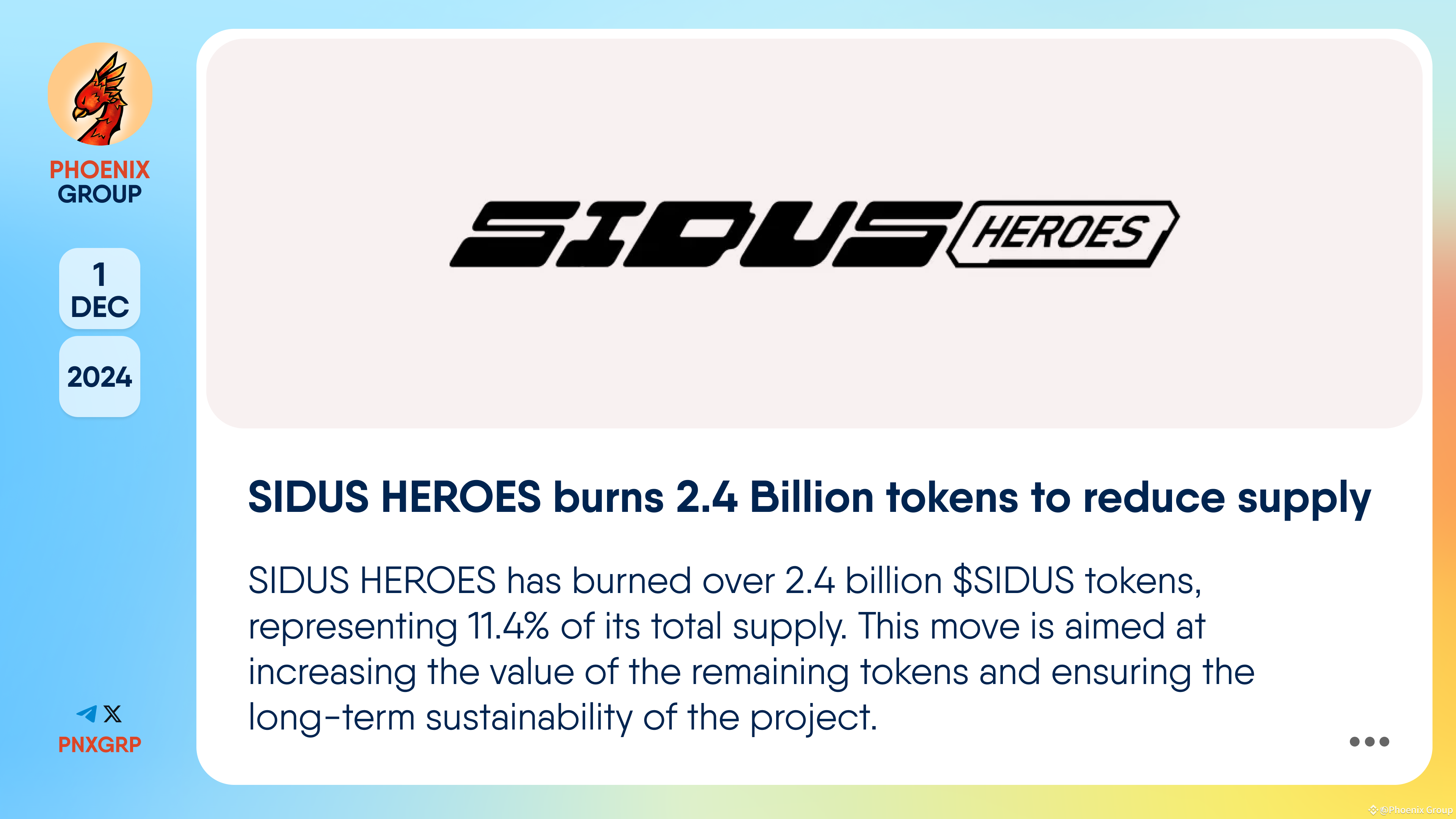 SIDUS HEROES burns 2.4 Billion tokens to reduce supply #SID | Phoenix Group on Binance Square