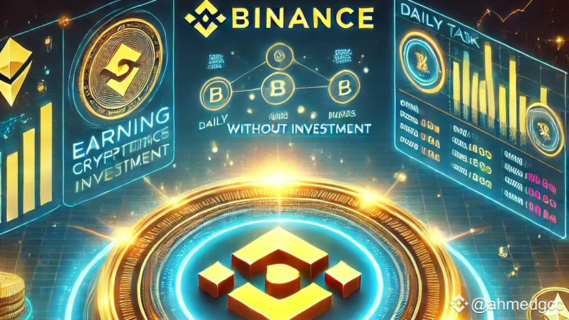 Earning from Binance through daily tasks without spending any money 💰🚀 ...