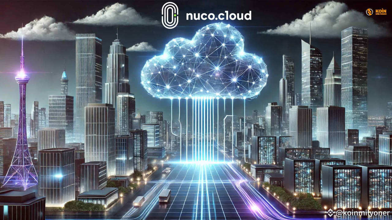 nuco.cloud PRO: Upsetting the Cloud Computing Industry | koinmilyoner on Binance Square