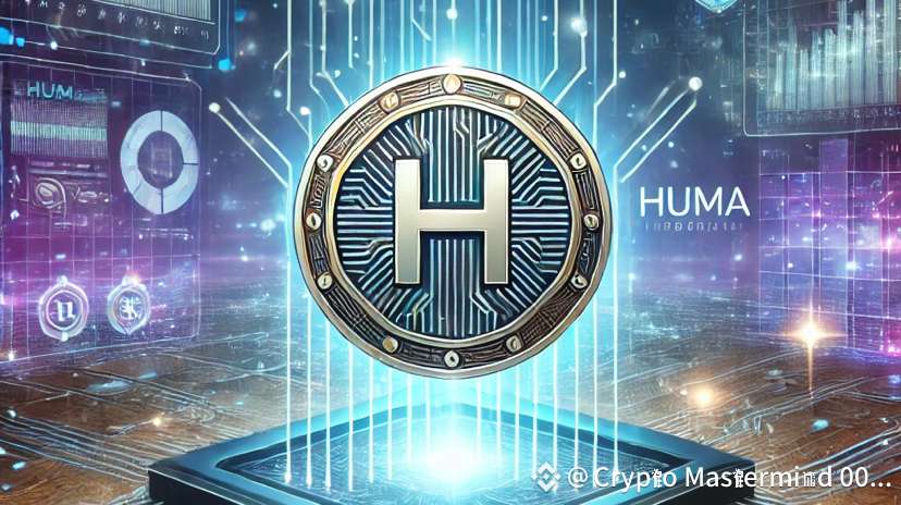 HUMA Coin是下一个大加密明星吗？您需要知道的事项！ | Crypto Mastermind 007发布于币安广场