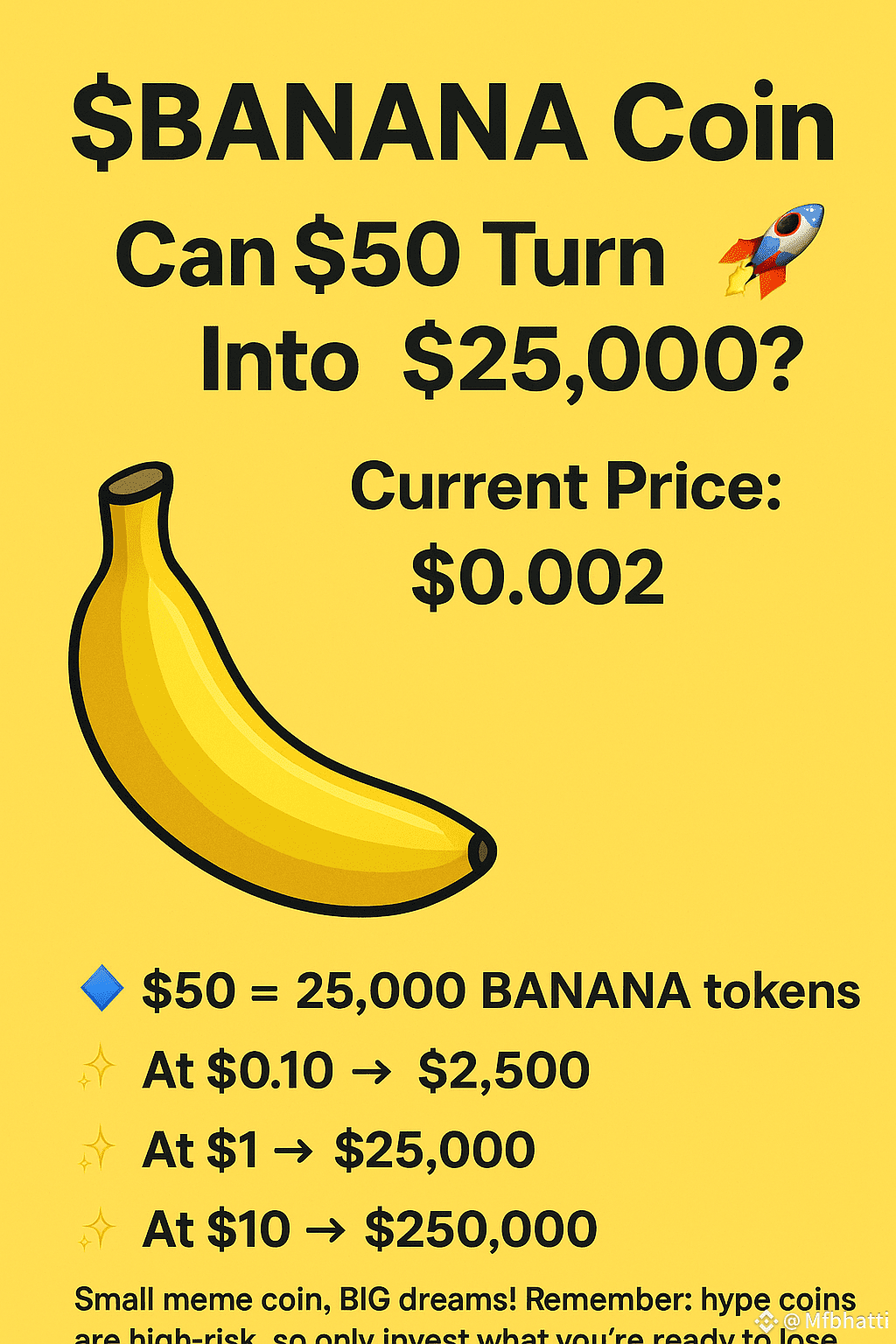 🔥 $BANANA Coin: Can $50 Turn Into $25,000? 🚀 🍌 $BANANA | Mfbhatti on ...