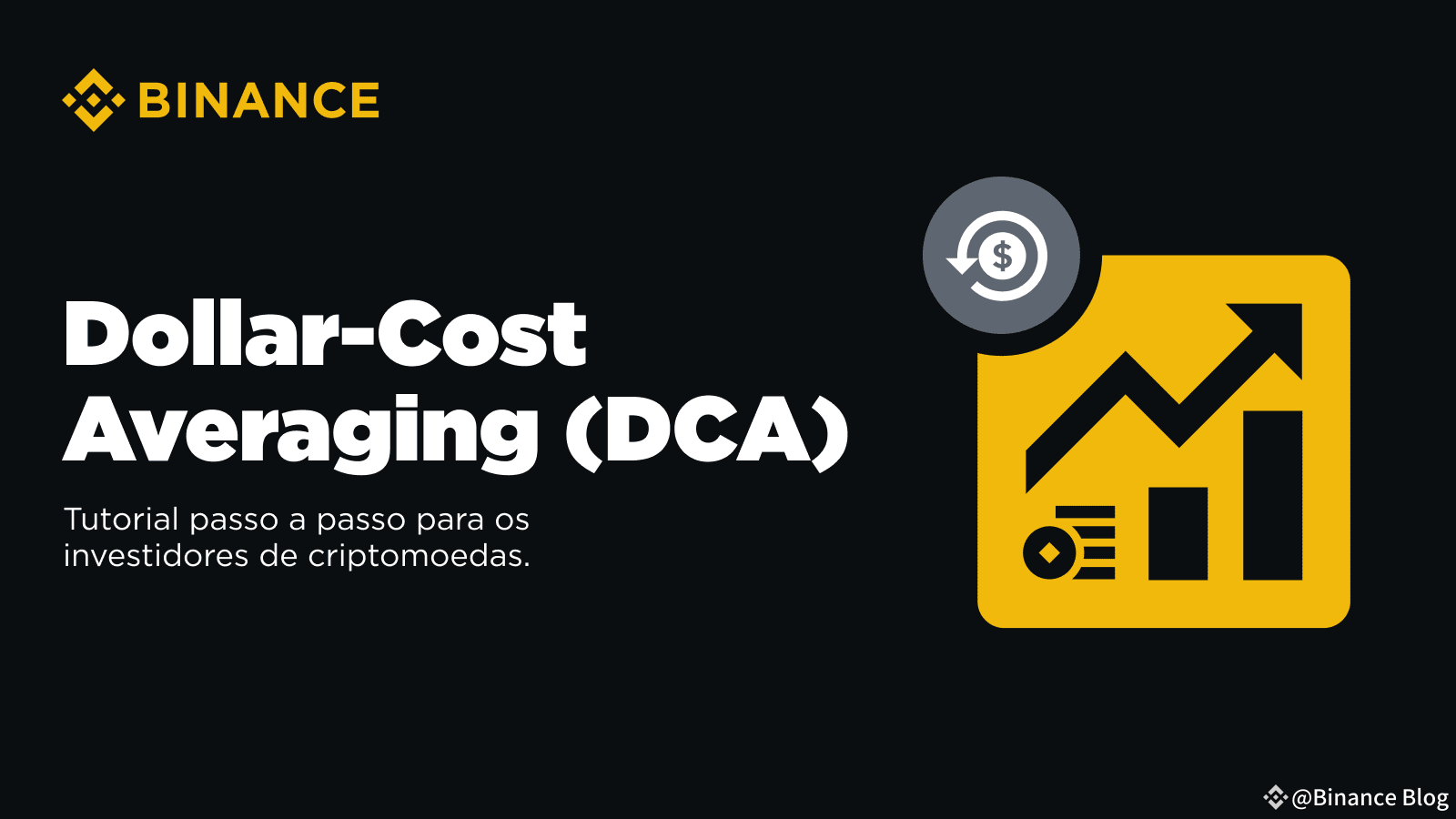 Dollar Cost Averaging (DCA): Step-by-Step Tutorial for Cryptocurrency Investors | Binance Blog ...