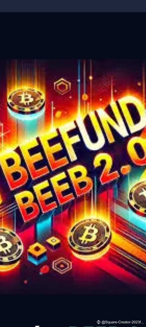 It won't be long before you get rich with beeb 2.0 #beefund | RaizenBitcoin on Binance Square