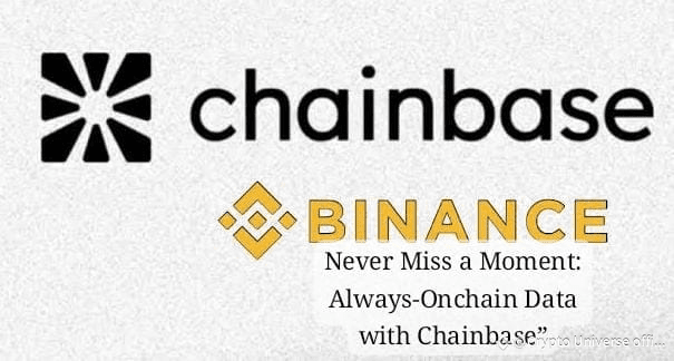 Never Miss a Moment: Always-Onchain Data with Chainbase In | Crypto Universe official on Binance ...