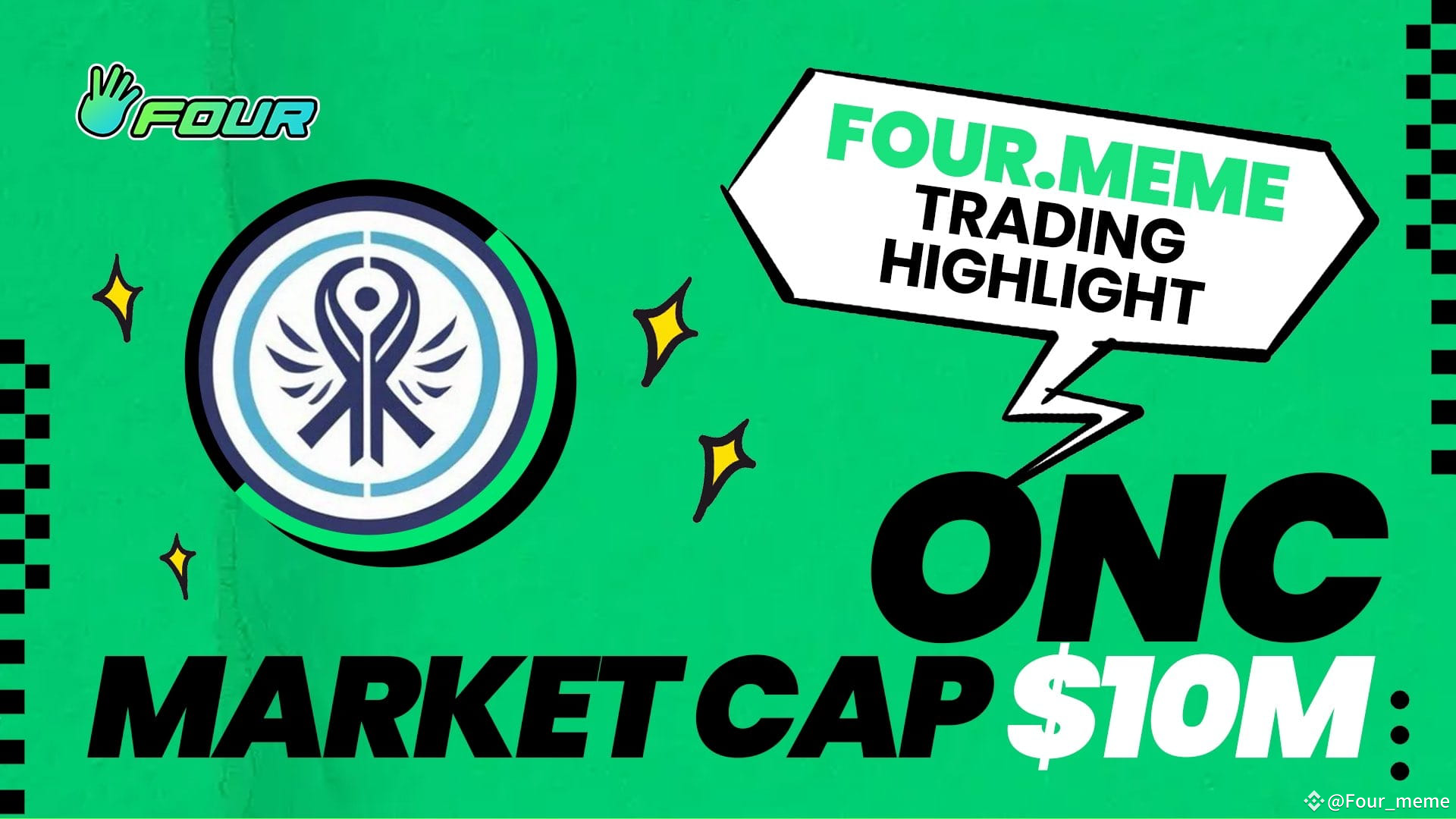 🚀 https://t.co/KWBhSen75S Trading Highlight 🚀 🎉 $ONC has | Four_meme on ...