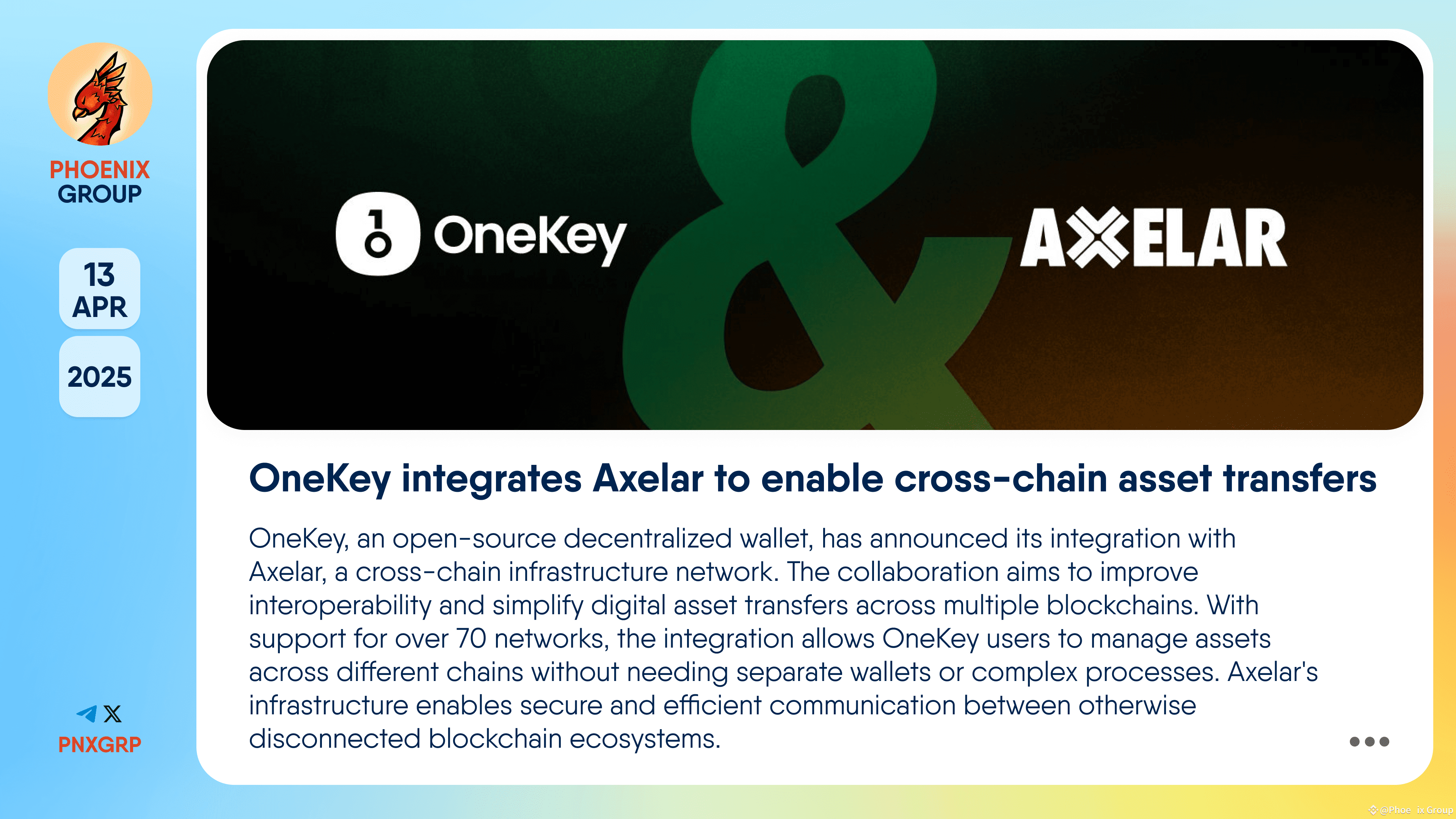OneKey integrates Axelar to enable cross-chain asset | Phoenix Group on ...