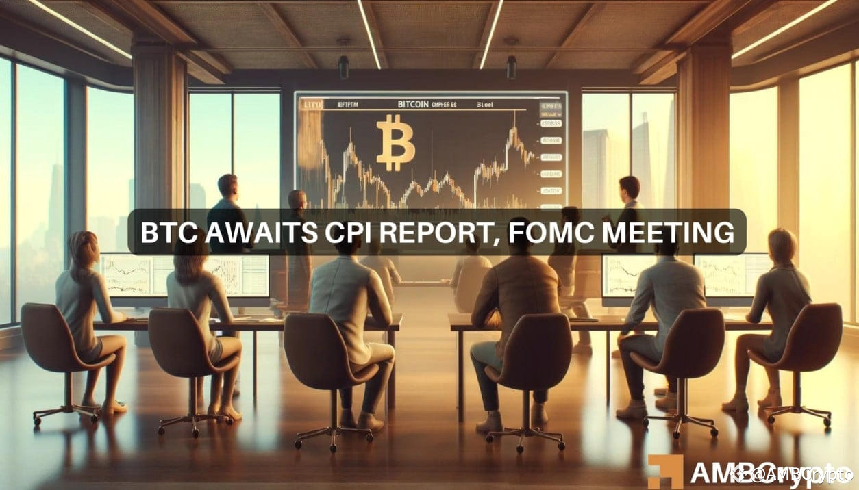 Bitcoin: How FOMC meeting, CPI report could influence BTC’s next move | AMBCrypto on Binance Square