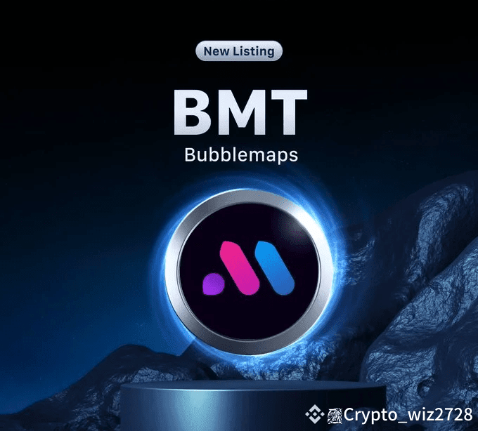 "INTRODUCING BUBBLEMAPS (BMT) ON BINANCE HODLER AIRDROPS! * | Crypto_wiz2728 on Binance Square