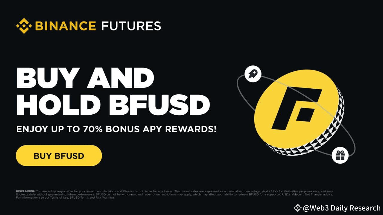 Buy and Hold #BFUSD to Enjoy Up to 70% Bonus APY Rewards! B | Web3 Daily Research on Binance Square