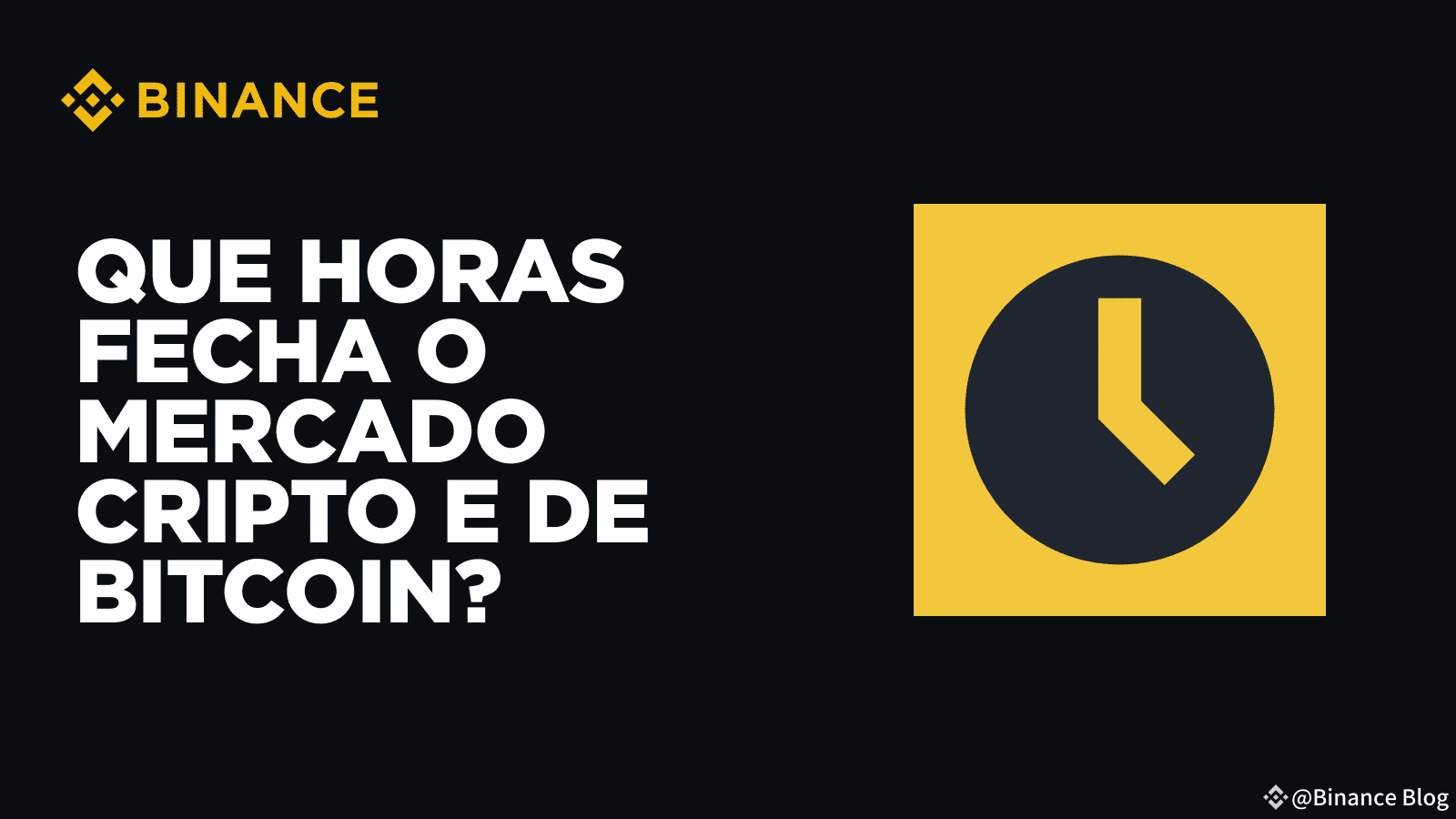 ¿A qué hora cierra el mercado cripto y de Bitcoin? | Binance Blog en Binance Square