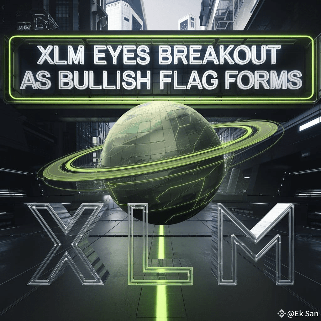 XLM EYES BREAKOUT AS BULLISH FLAG FORMS Stellar (XLM) is fl | Ek San on Binance Square