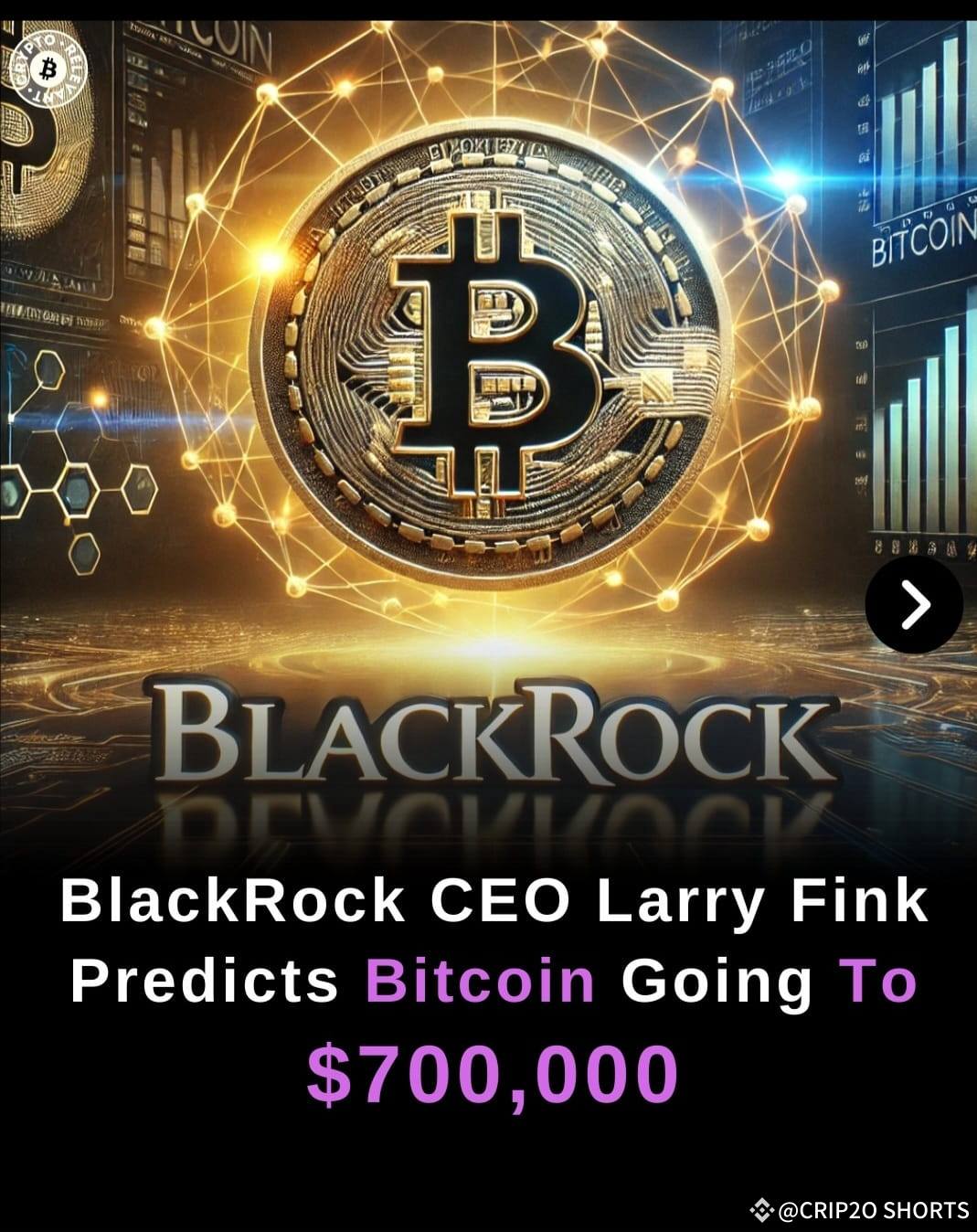 #BitcoinBullishLaryFink BlackRock CEO Larry Fink Predicts Bi | CRIP2O SHORTS on Binance Square