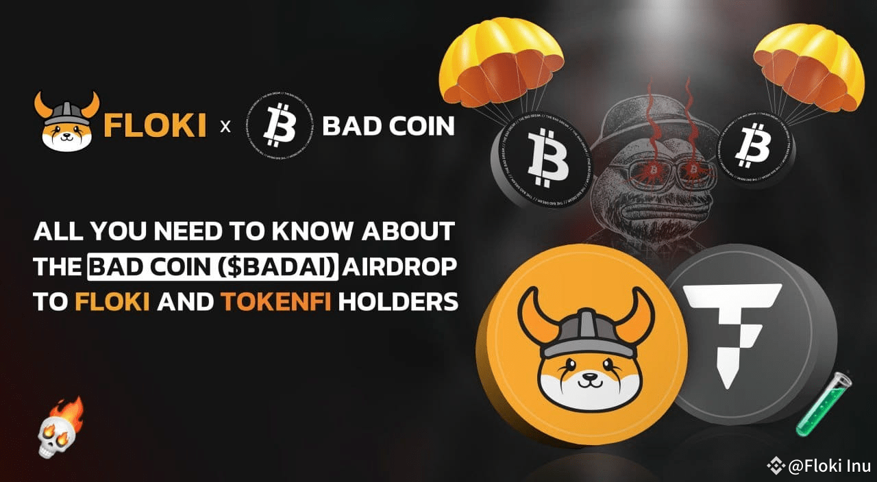 All You Need to Know About the BAD Coin ($BADAI) Airdrop to | Floki Inu ...