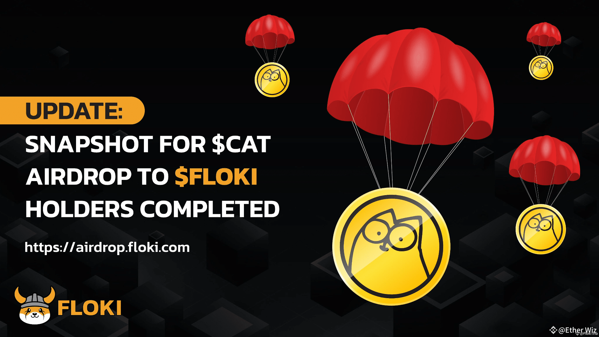 🚨 Exciting Update: $CAT Airdrop Snapshot Completed for $FLOKI Holders! 🚨 | Ether Wiz on Binance ...
