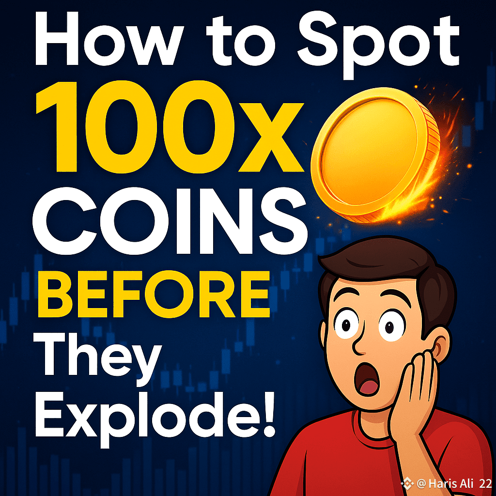 How to Spot 100x Coins Before They Explode! This isn’t guess | CryptoHaris on Binance Square