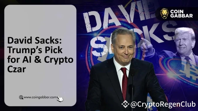 David Sacks is Trump’s New AI and Crypto Advisor | Crypto Regen Club on ...