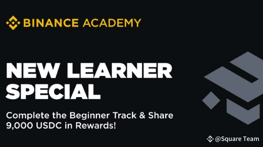New Learner Special: Complete the Binance Academy Beginner Track & Share 9,000 USDC in Rewards ...