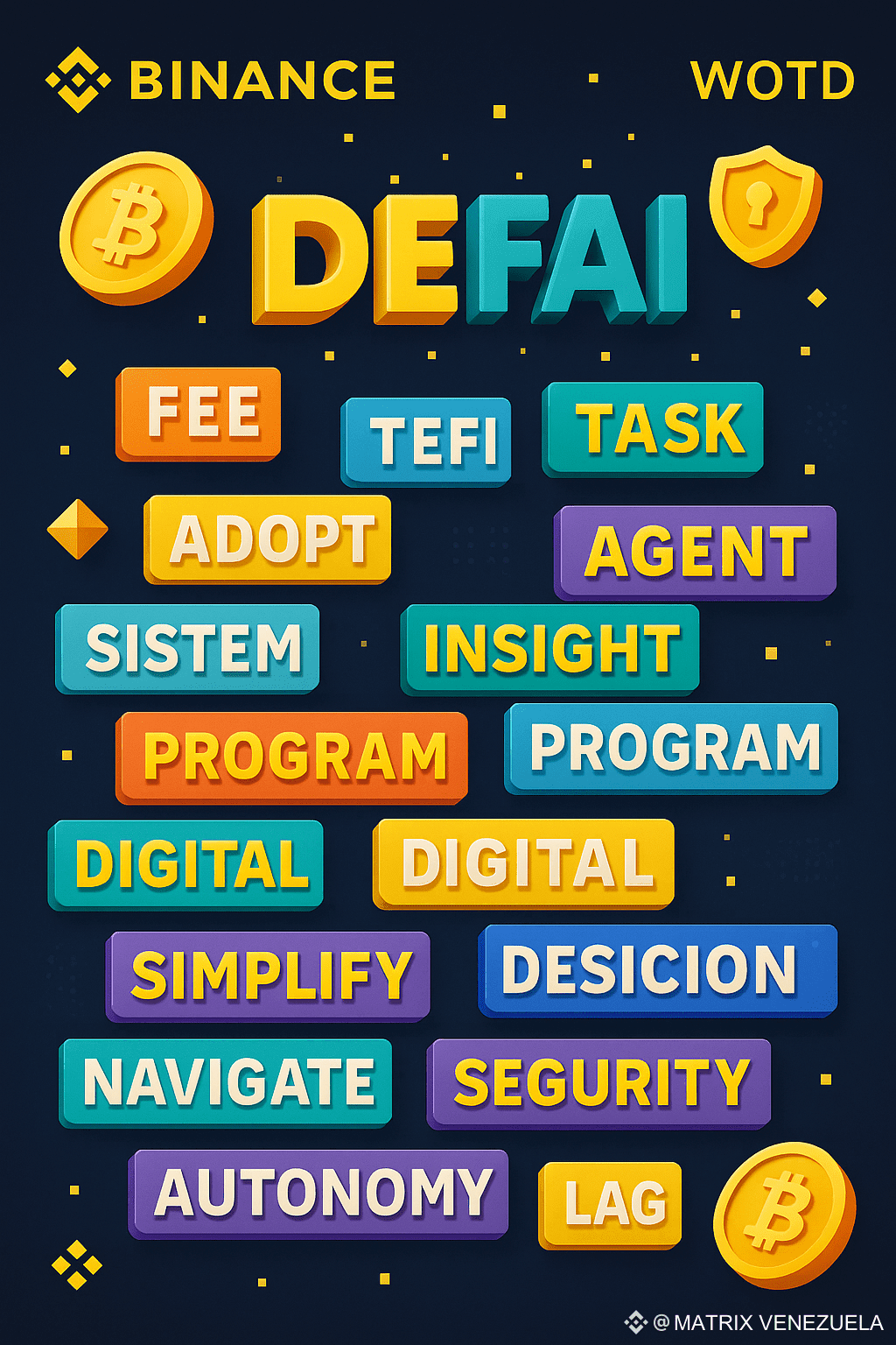 Word of the Day Binance WOTD: DEFAI! Hello community! Here | MATRIX VENEZUELA on Binance Square