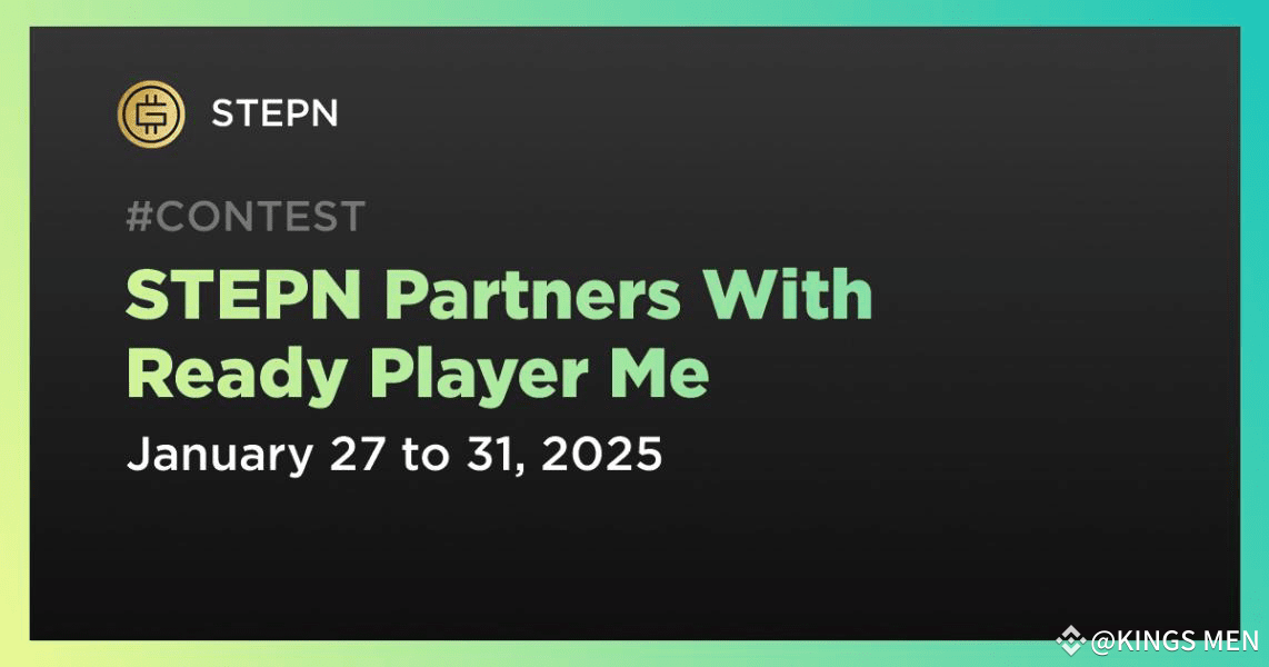 $GMT STEPN has partnered with Ready Player Me, the leading m | KINGS MEN on Binance Square