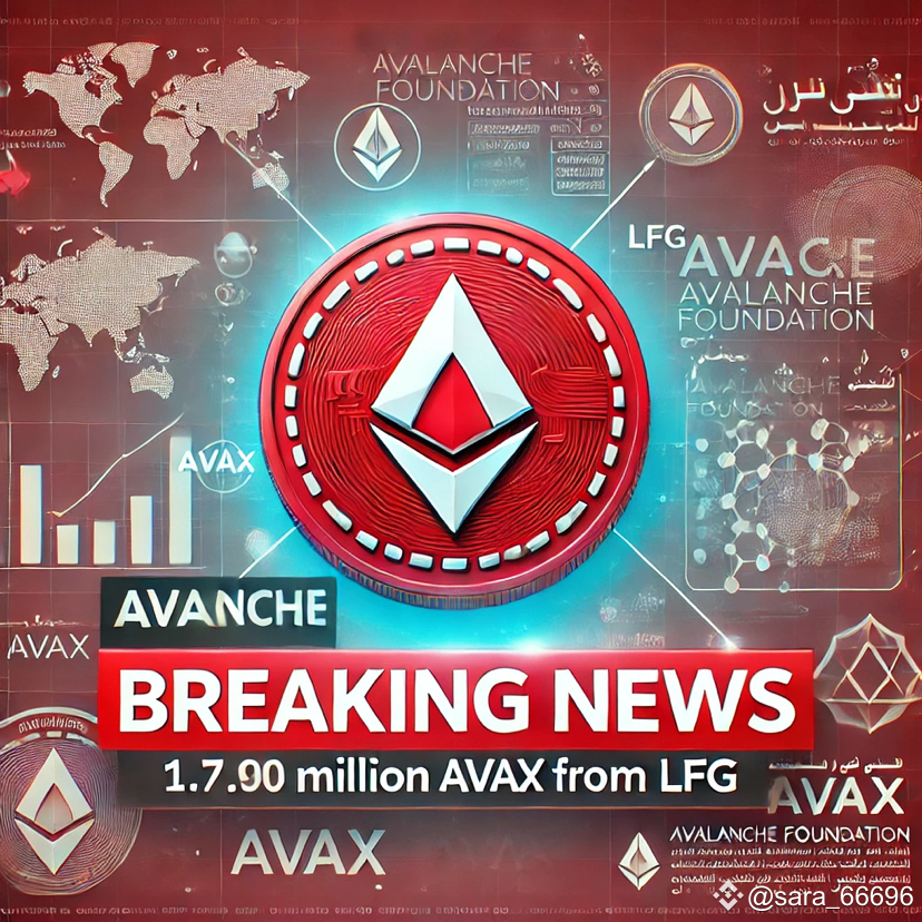 $AVAX Urgent 🚨🚨🚨🚨🚨 - Avalanche Foundation acquires 1. | sara_66696 on Binance Square