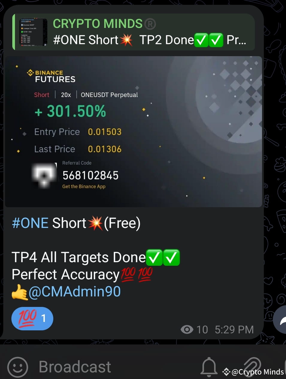 🤙🤙@CMAdmin90🤙🤙 #ONE Short💥 TP4 All Targets Done Perf | Crypto Minds on ...