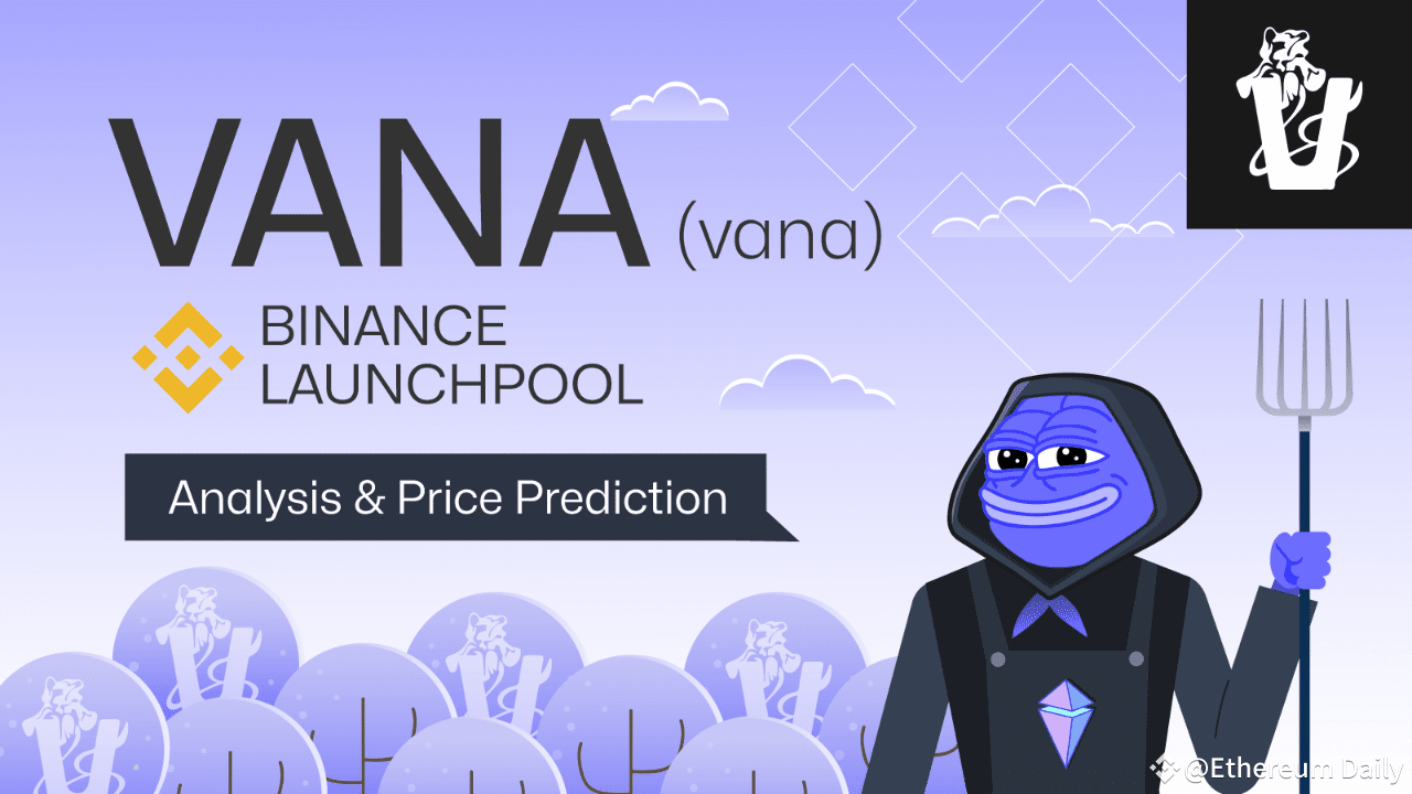 Vana (VANA) on Binance Launchpool - Price Prediction & Growth Potential | CryptoNinjas on ...