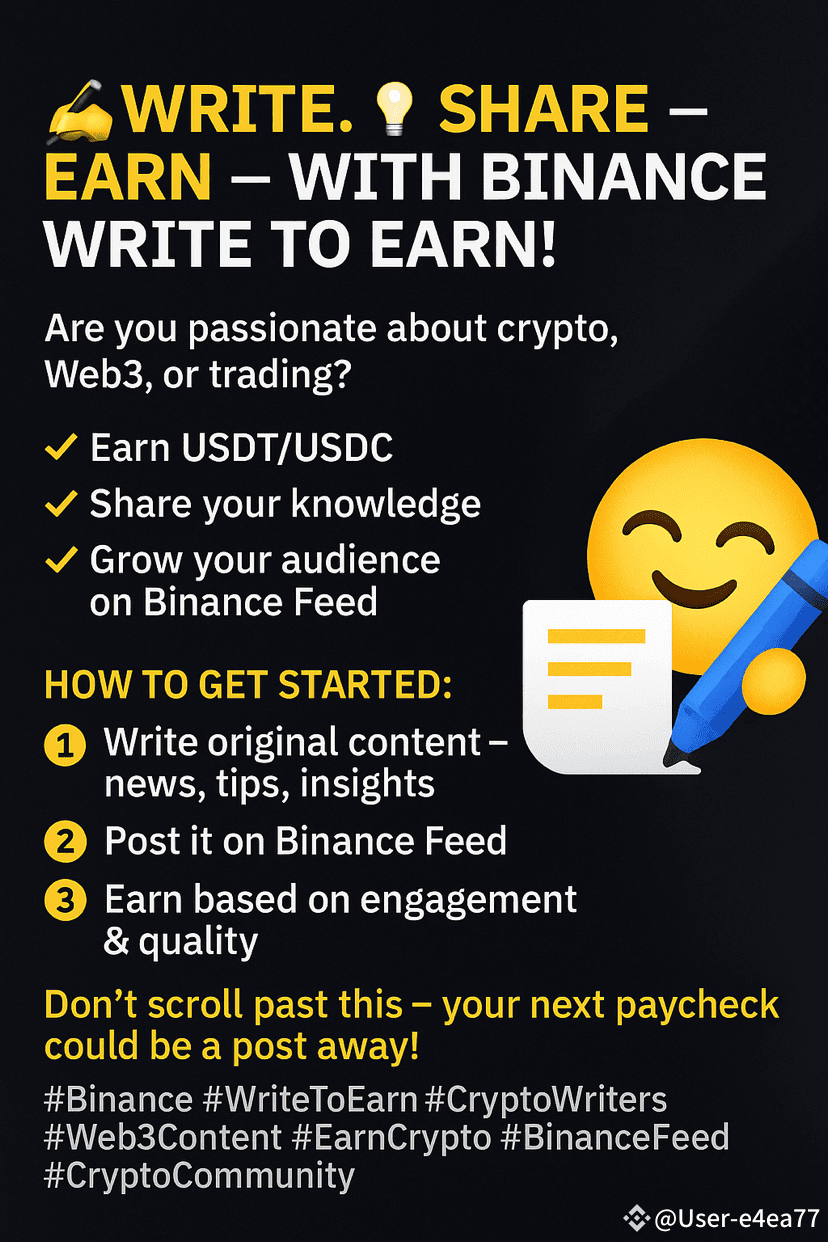 ️ Write. 💡 Share. 💸 Earn — with Binance Write to Earn! A | Kapylith on ...